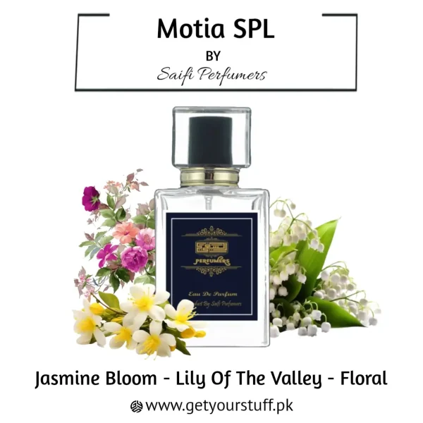 Motia SPL Perfume by Saifi Perfumers | Exotic Fresh Floral Motia ...